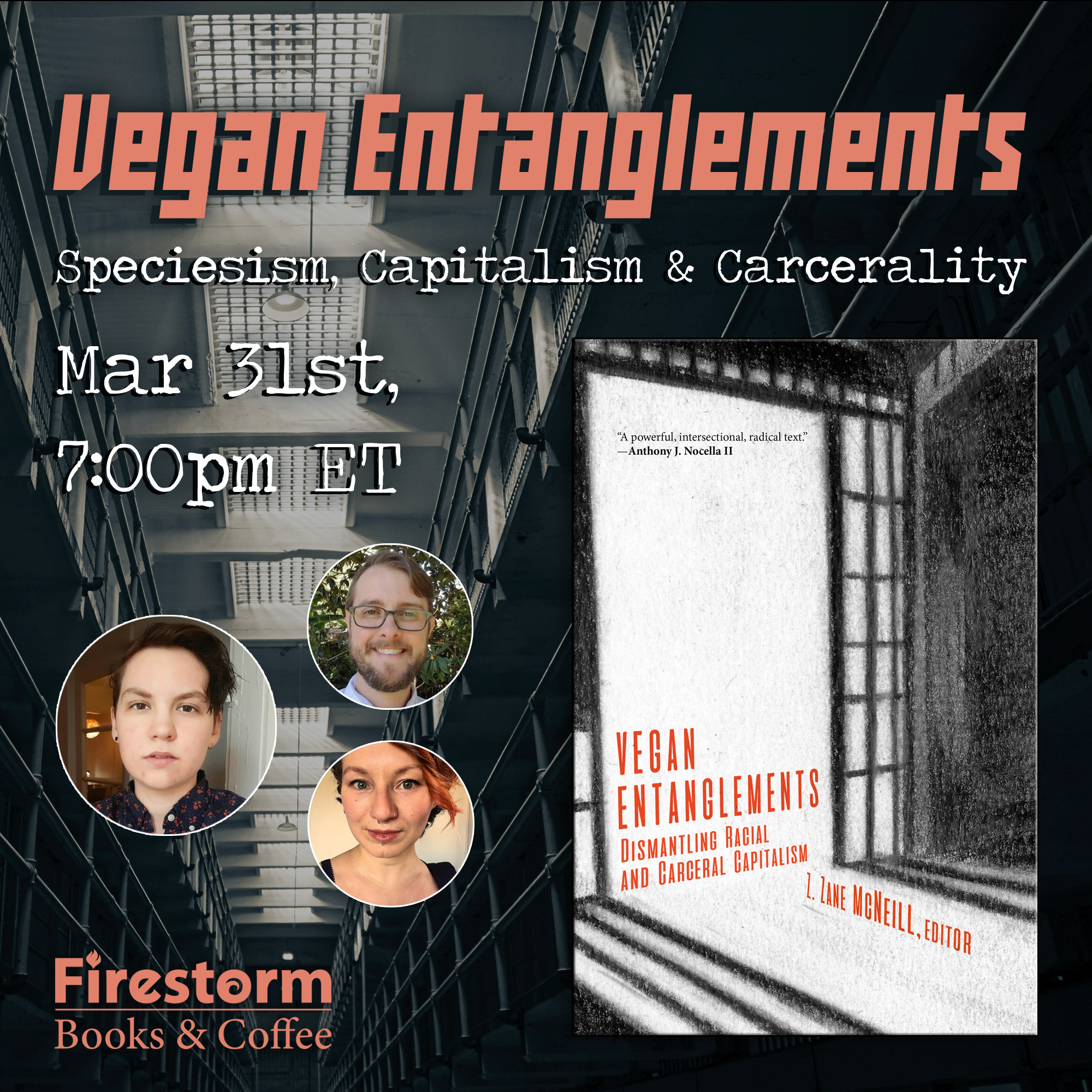 Vegan Entanglements: Speciesism, Capitalism, and Carcerality | Calendar ...