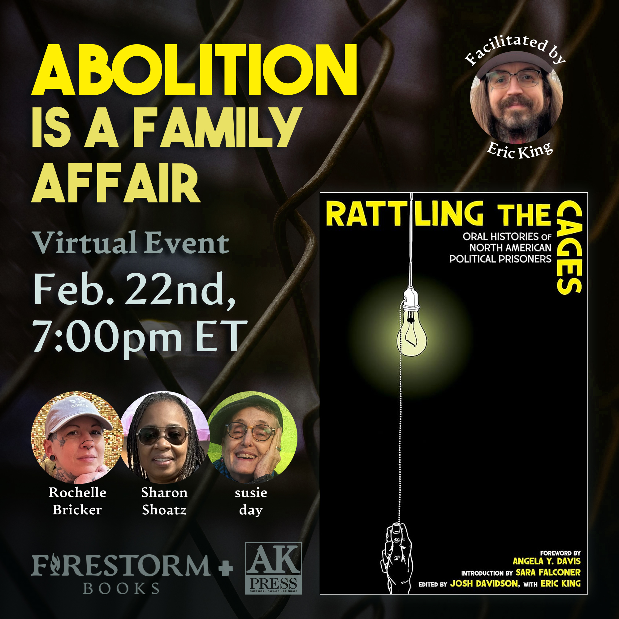 Rattling the Cages: Abolition is a Family Affair | Calendar | Firestorm ...
