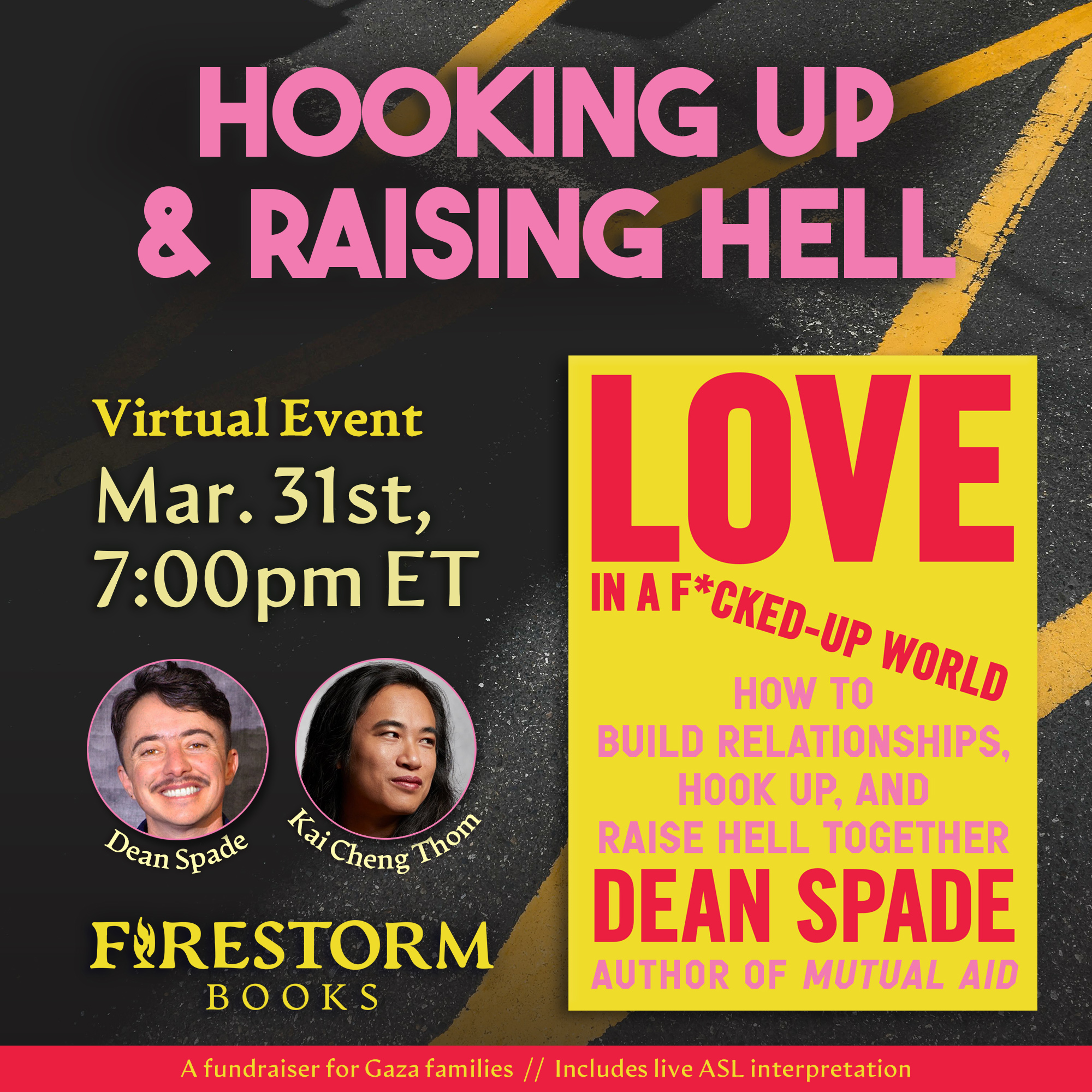 Hooking Up & Raising Hell: A Conversation with Dean Spade and Kai Cheng ...