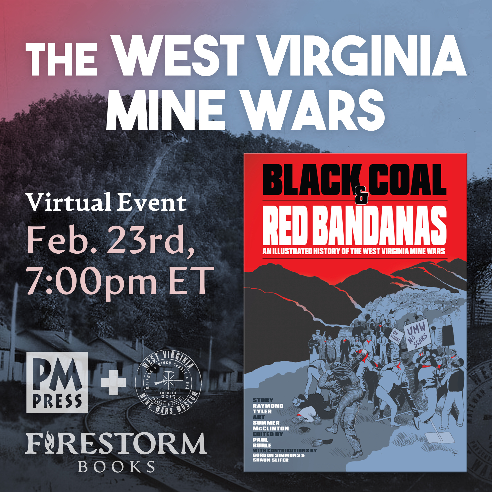The West Virginia Mine Wars | Calendar | Firestorm Books
