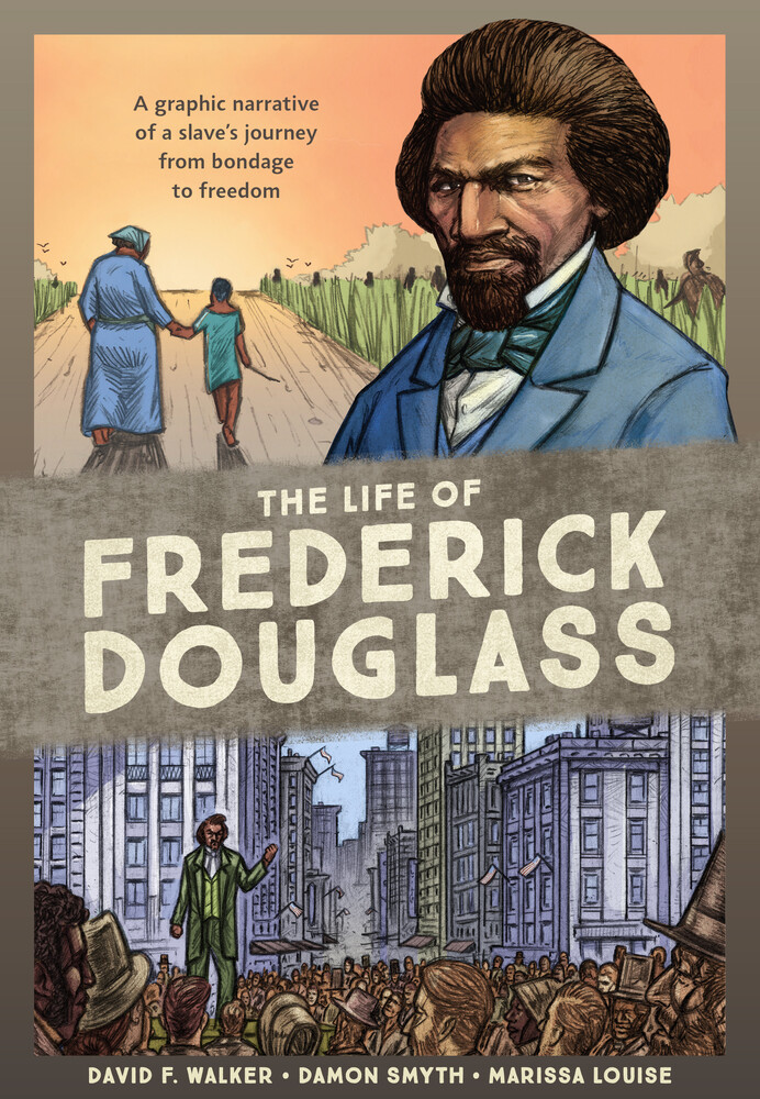 Frederick Douglass by David F. Walker | Firestorm Books