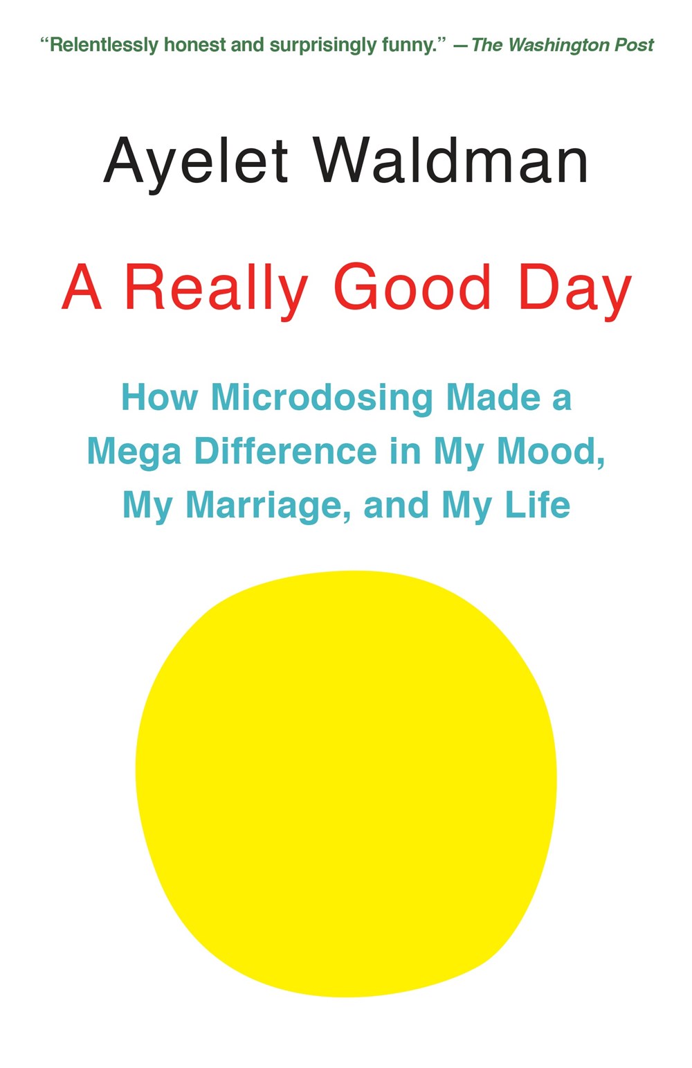 A Really Good Day by Ayelet Waldman | Firestorm Books