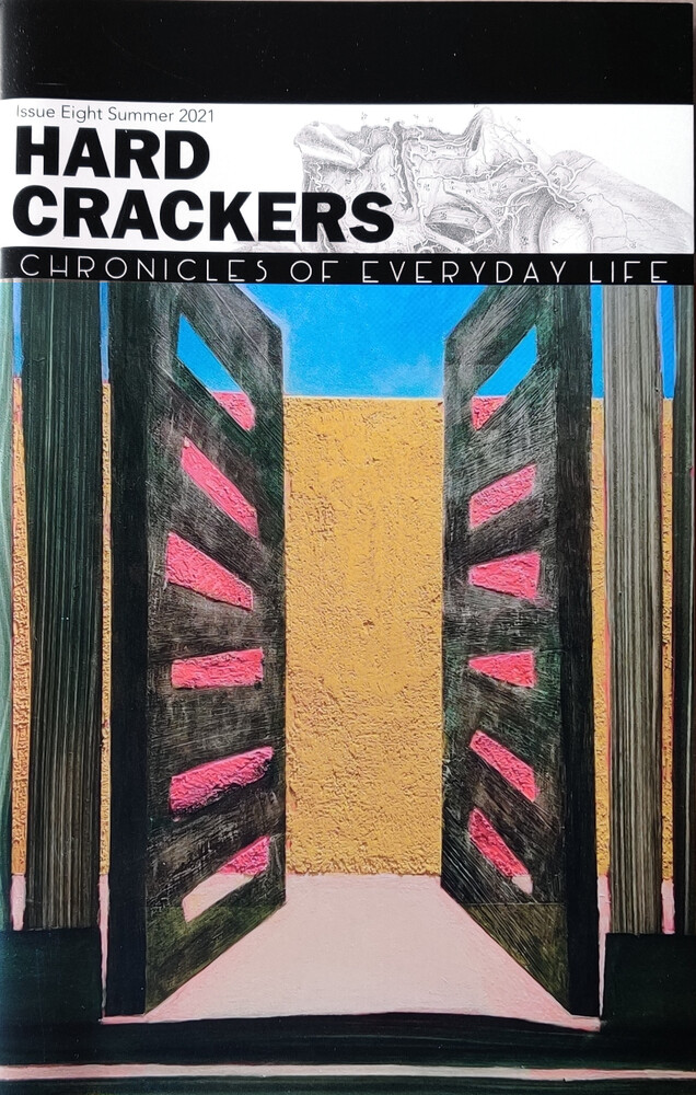 Hard Crackers #8 (Summer 2021) by Various | Firestorm Books