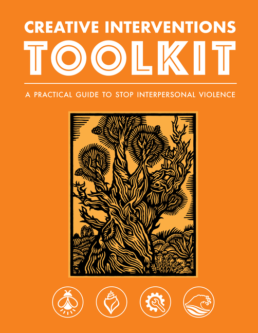 Creative Interventions Toolkit by Creative Interventions | Firestorm Books