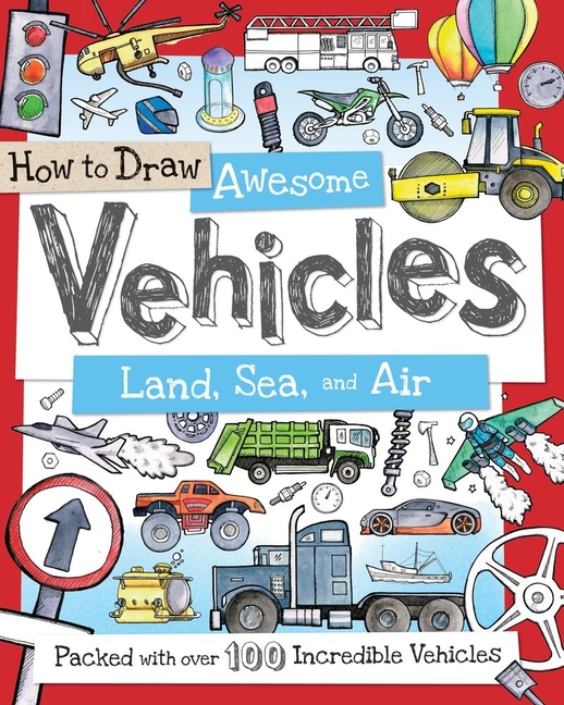 How to Draw Awesome Vehicles by Fiona Gowen | Firestorm Books