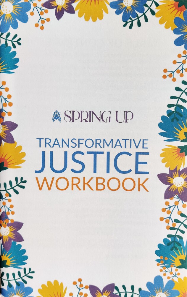 Transformative Justice Workbook by Spring Up | Firestorm Books
