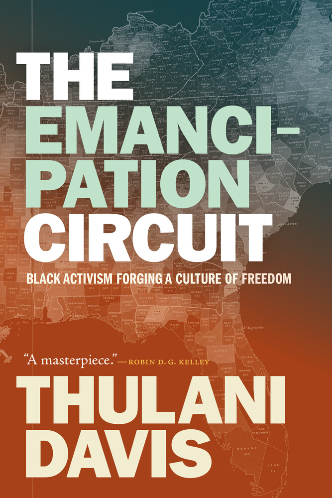 The Emancipation Circuit by Thulani Davis | Firestorm Books