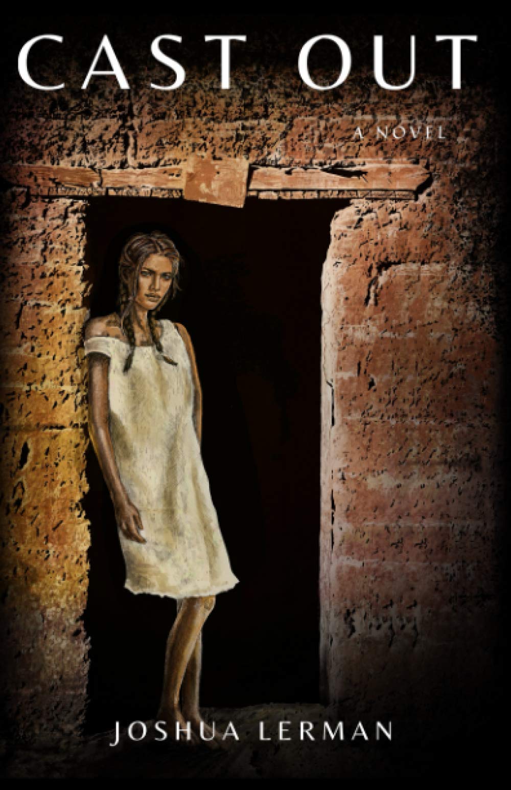 Cast Out by Joshua Lerman | Firestorm Books