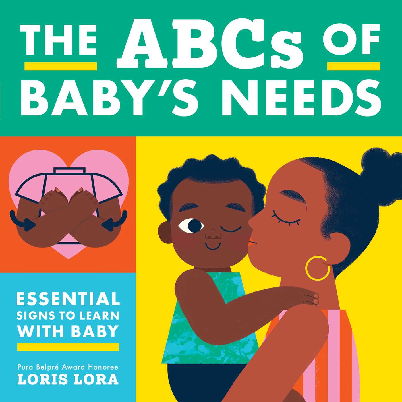 The ABCs of Baby's Needs by Little Bee Books | Firestorm Books