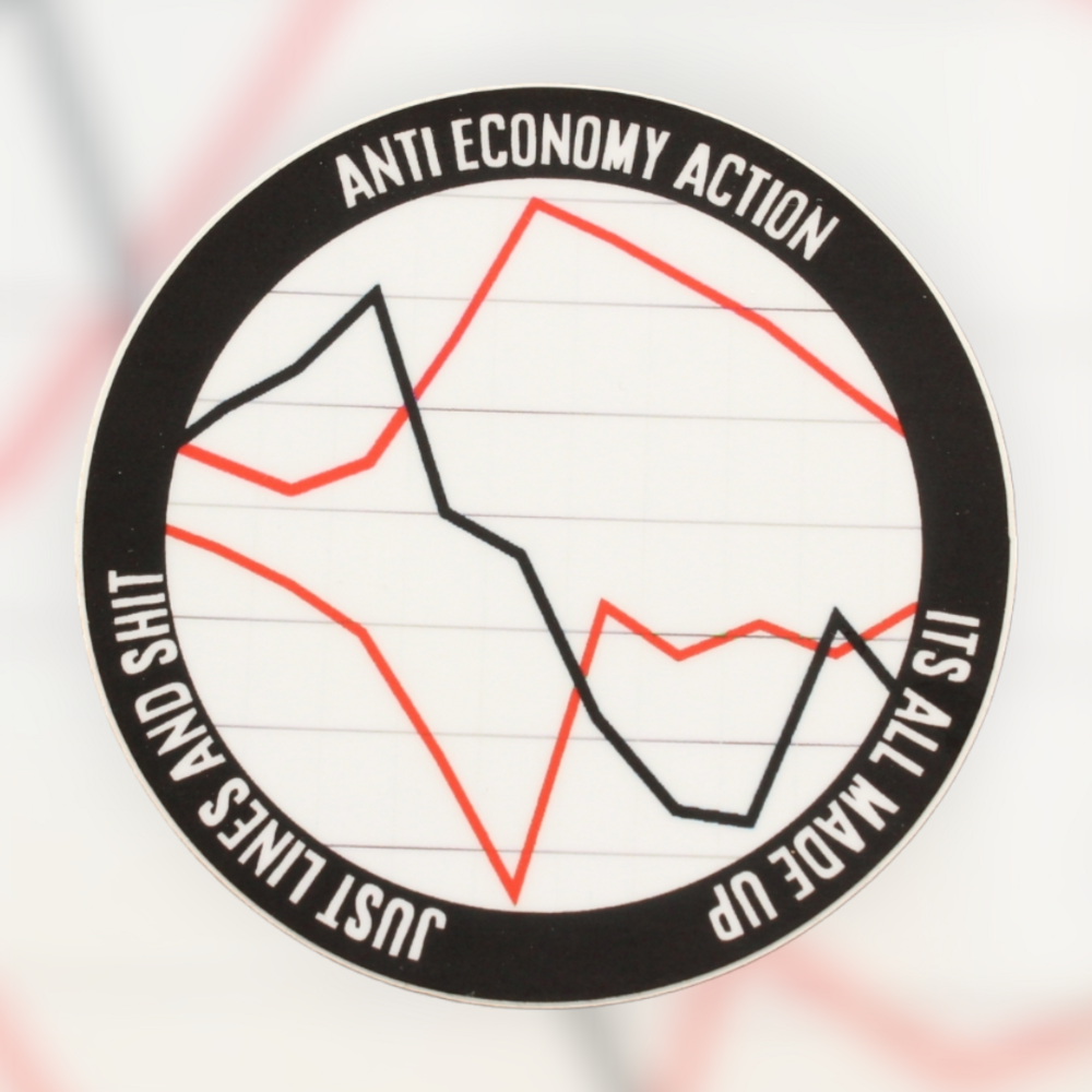 Anti-Economy Action Sticker | Firestorm Books