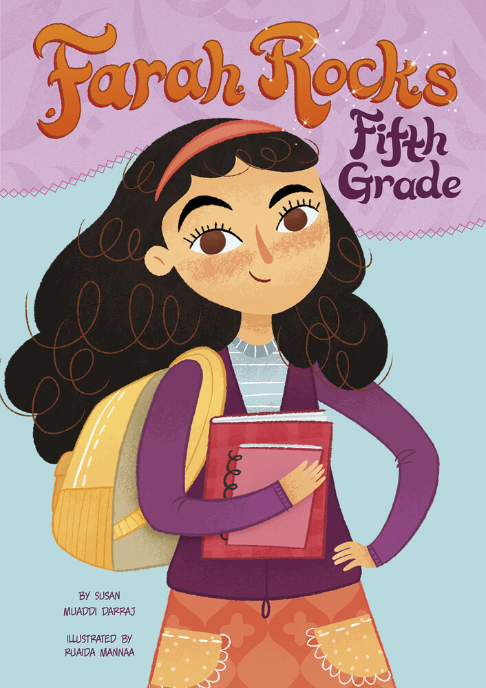 Farah Rocks Fifth Grade by Susan Muaddi Darraj | Firestorm Books