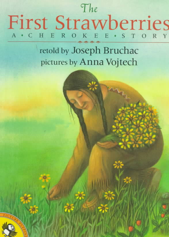The First Strawberries by Joseph Bruchac | Firestorm Books