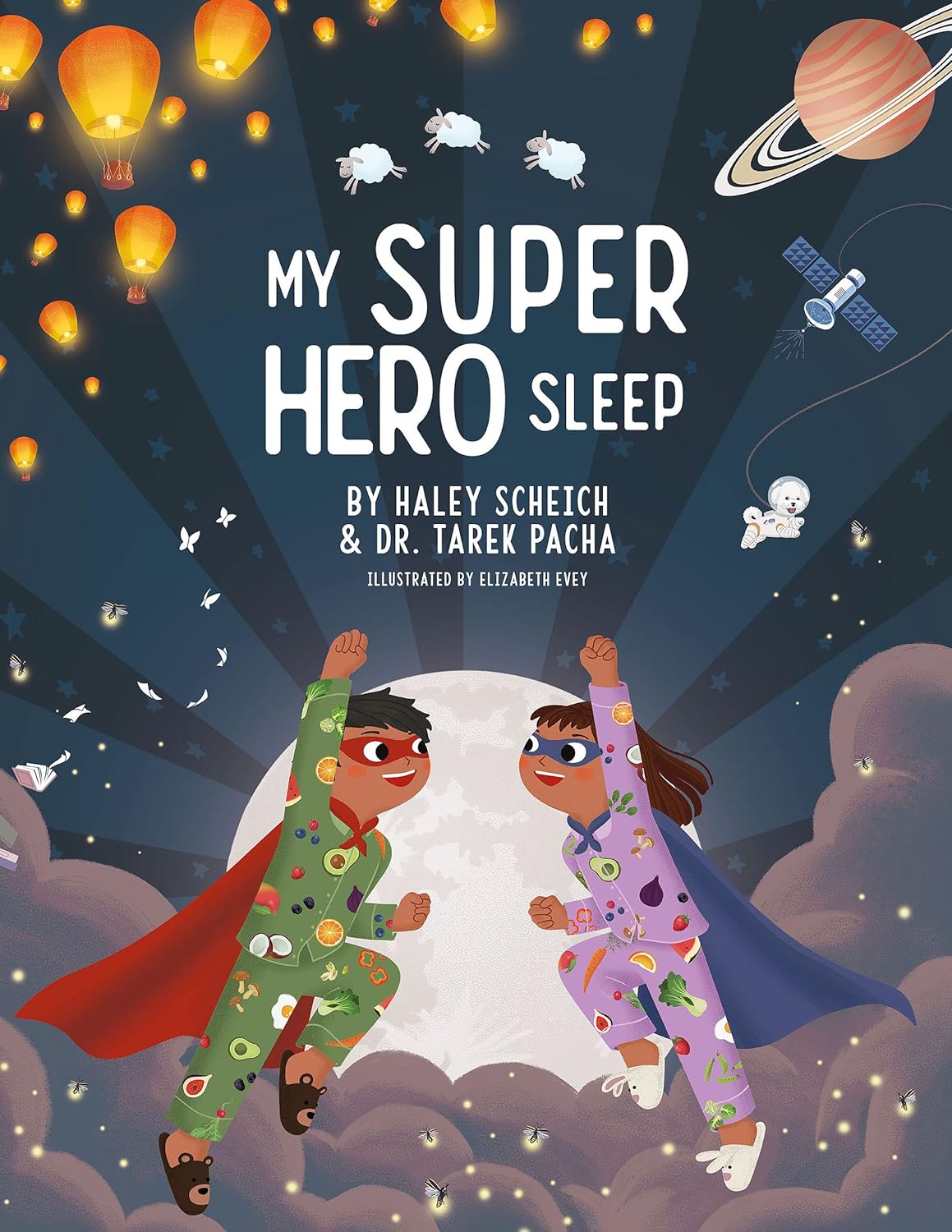 My SuperHero Sleep by Tarek Pacha and Haley Scheich | Firestorm Books