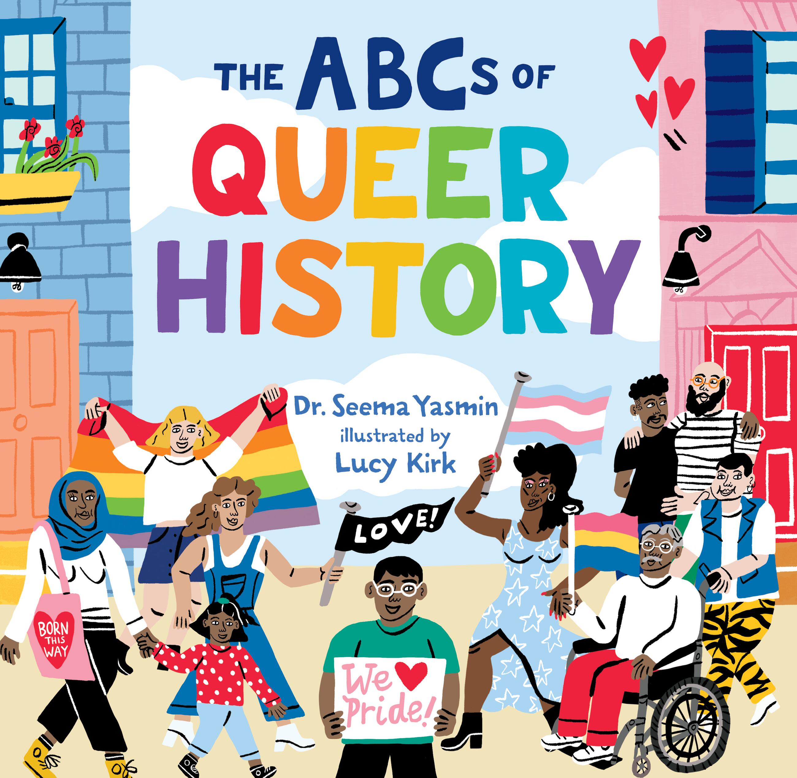The ABCs of Queer History by Seema Yasmin | Firestorm Books