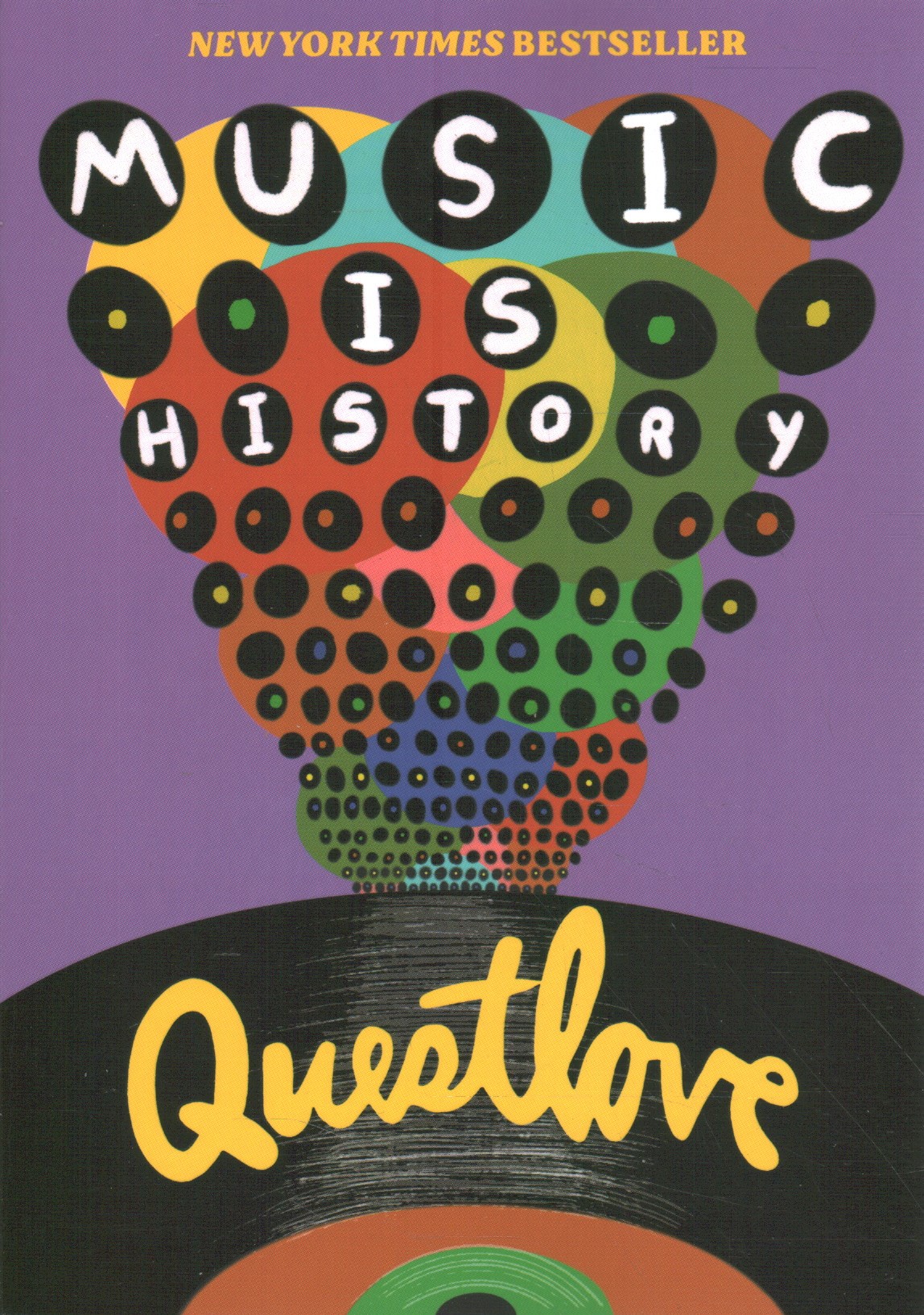 Music Is History by Questlove | Firestorm Books