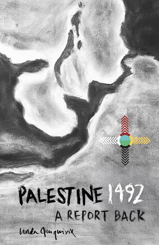 Palestine 1492 by Linda Quiquivix | Firestorm Books