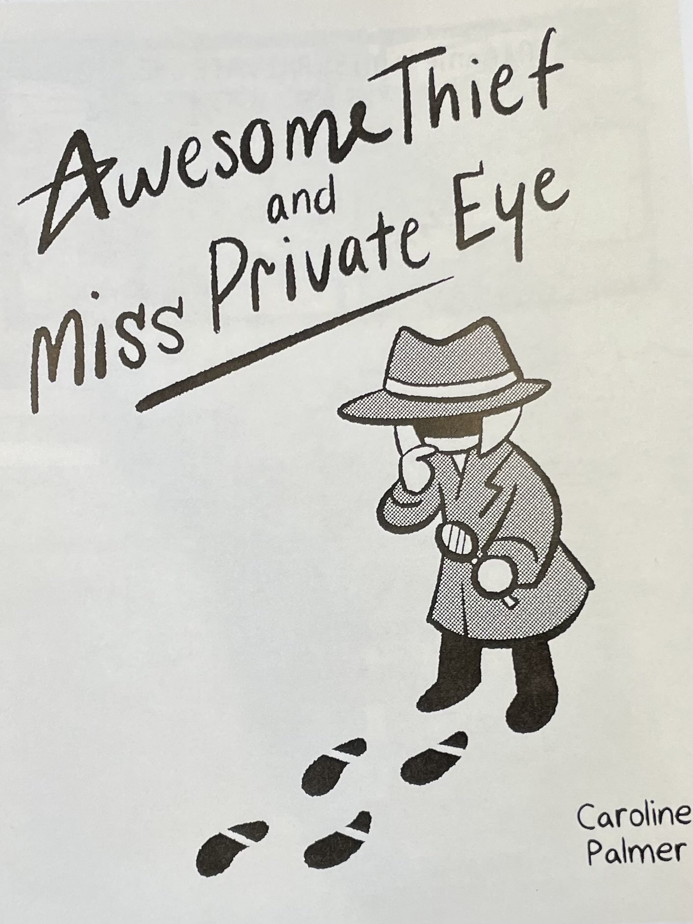 Awesome Thief and Miss Private Eye by Caroline Palmer | Firestorm Books