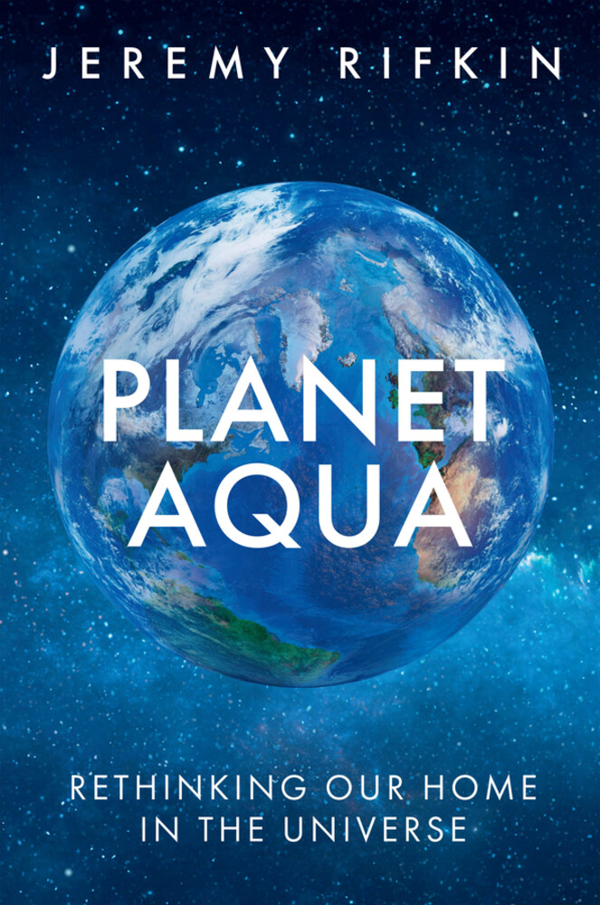 Planet Aqua by Jeremy Rifkin | Firestorm Books