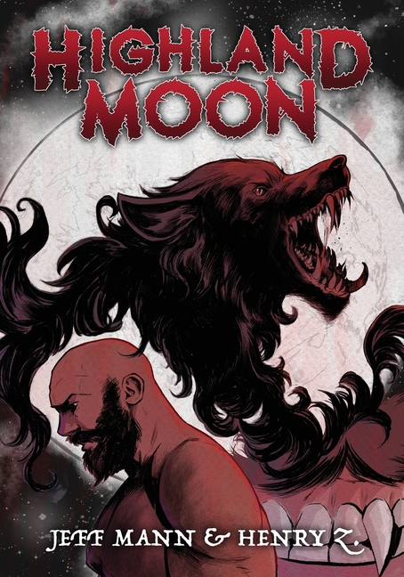 Highland Moon by Jeff Mann | Firestorm Books