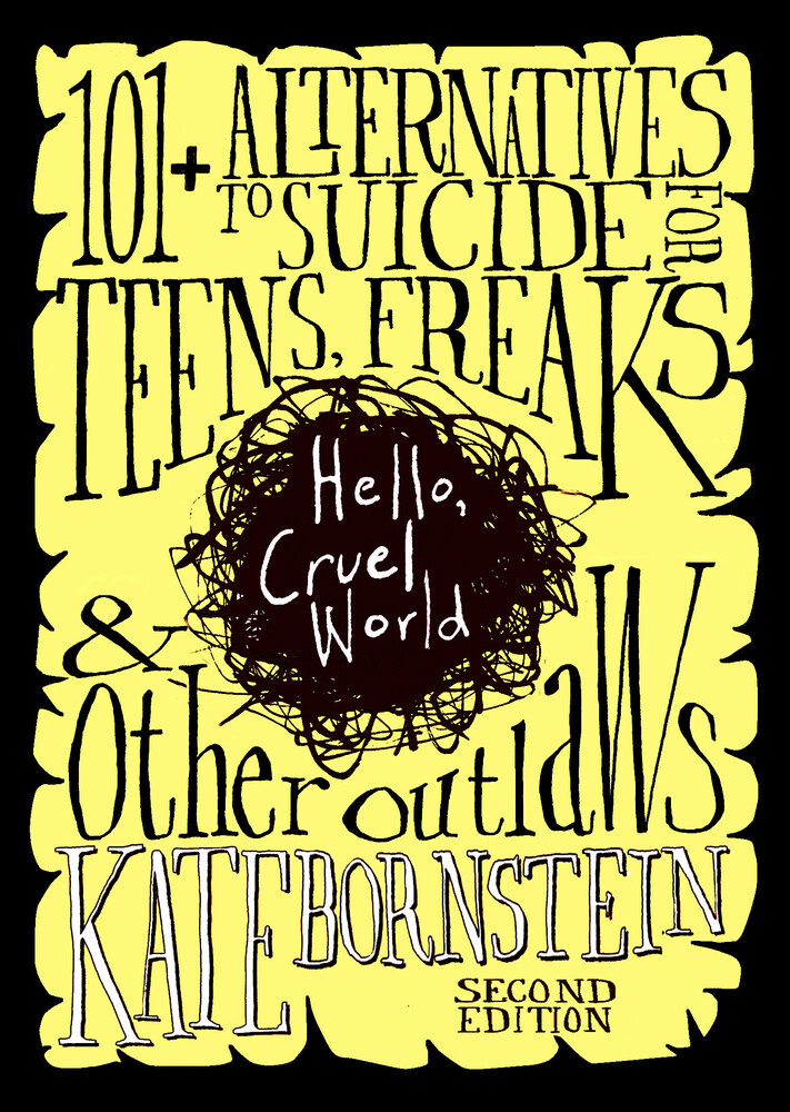 Hello, Cruel World (Second Edition) by Kate Bornstein | Firestorm Books