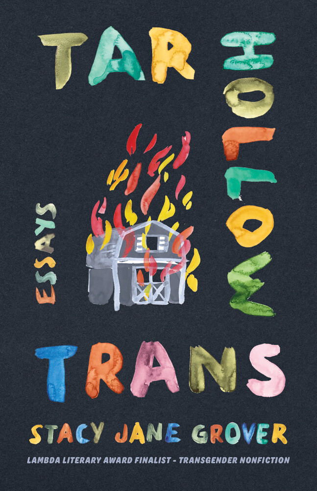 Tar Hollow Trans by Stacy Jane Grover | Firestorm Books