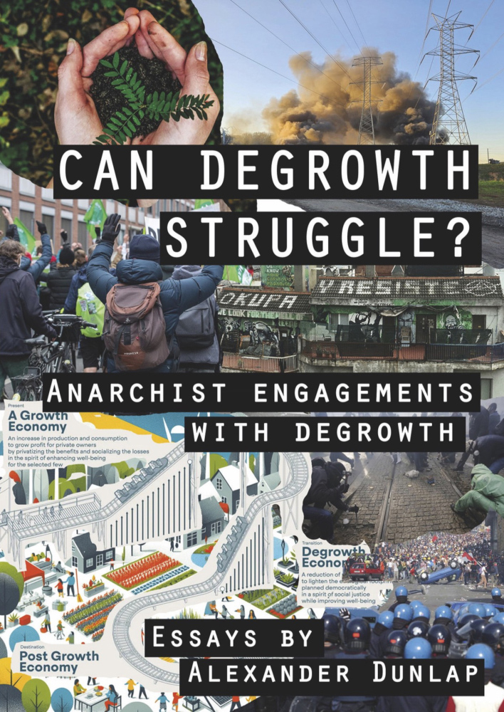 Can Degrowth Struggle? by Xander Dunlap | Firestorm Books