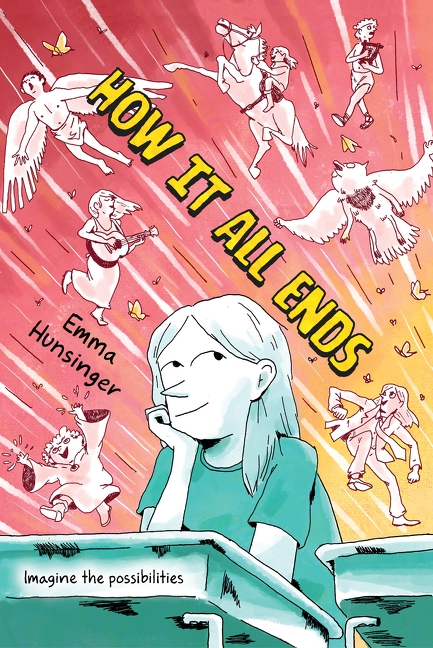 How It All Ends by Emma Hunsinger | Firestorm Books