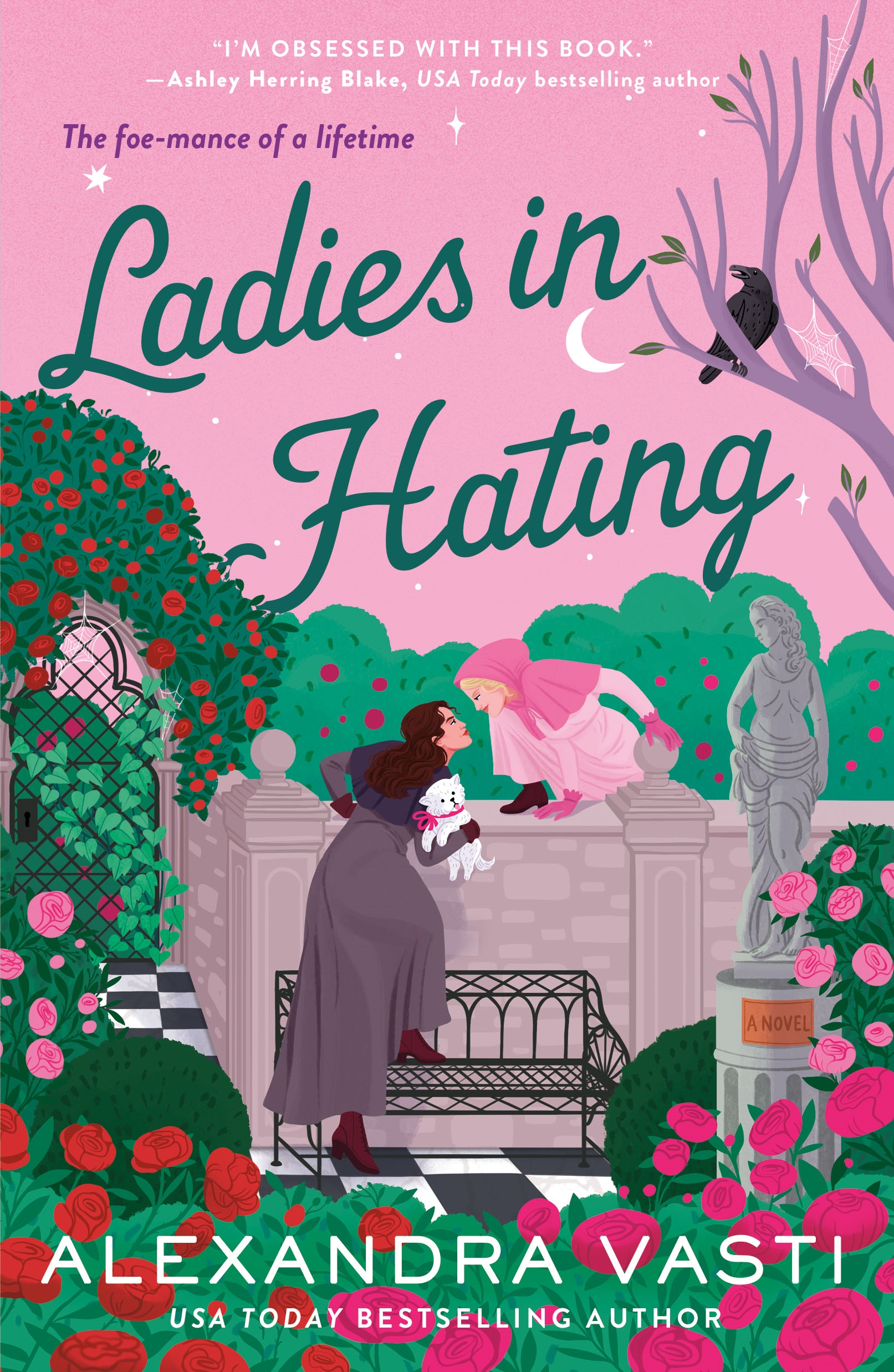 Ladies in Hating by Alexandra Vasti | Firestorm Books
