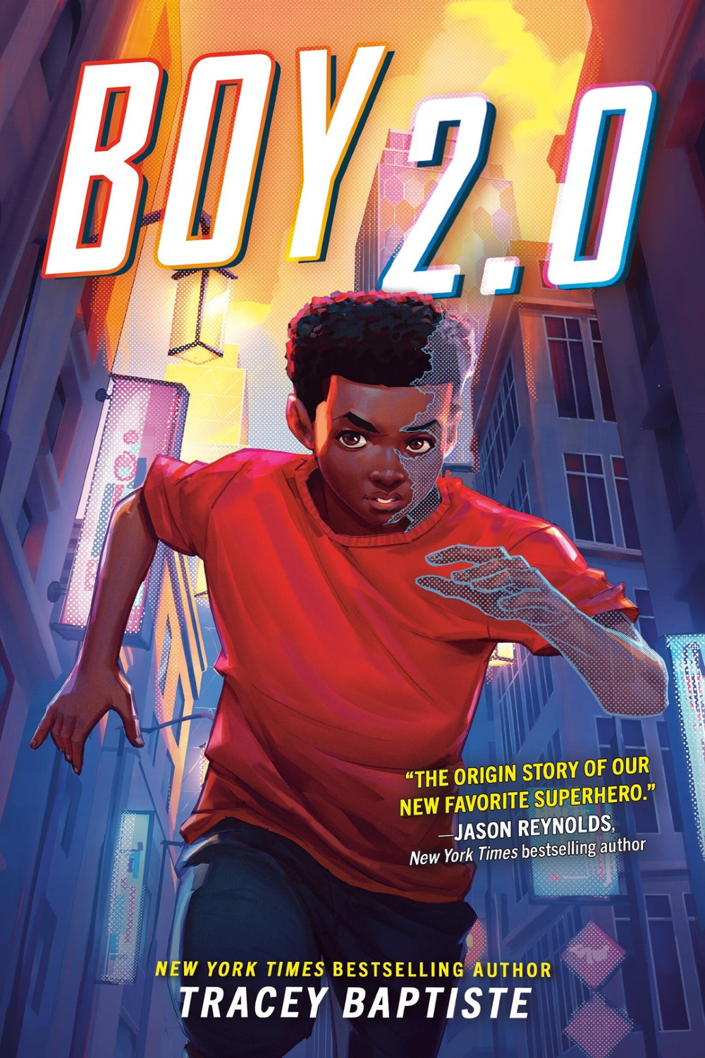 Boy 2.0 by Tracey Baptiste | Firestorm Books