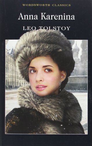 Anna Karenina (Wordsworth Classics) (Wadsworth Collection) by E.B ...