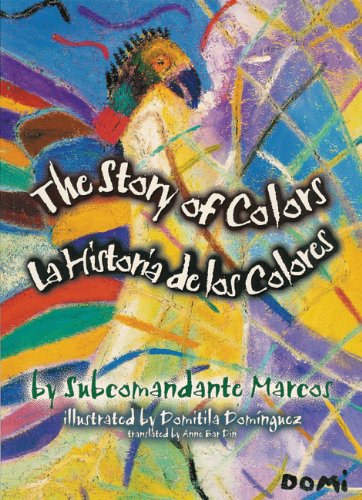 The Story of Colors / La Historia de los Colores by Domitila Domínguez ...