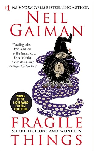 Fragile Things by Neil Gaiman | Firestorm Books