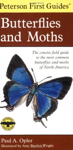 Peterson First Guide to Butterflies and Moths by Paul A. Opler, Roger ...