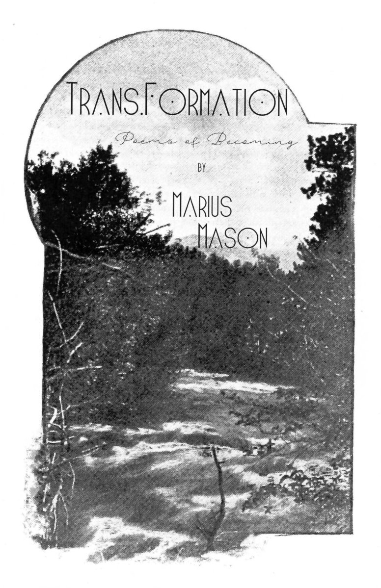 Transformation Poems of Becoming by Marius Mason | Firestorm Books
